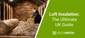 Loft Insulation: The Ultimate Guide, Benefits and Tips for 2024